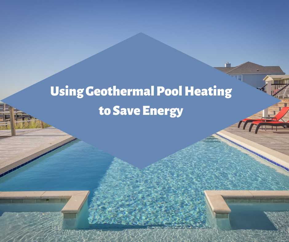 Using Geothermal Pool Heating to Save Energy – Decoding Biosphere